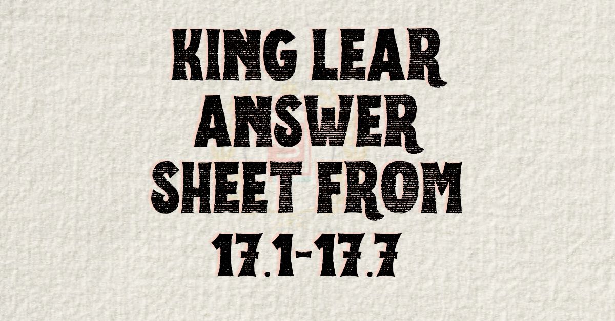 King Lear Answer Sheet - ESP