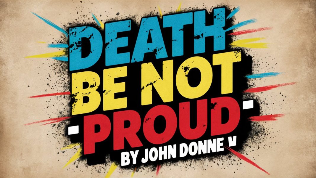 "Death be not proud" by John Donne - ESP